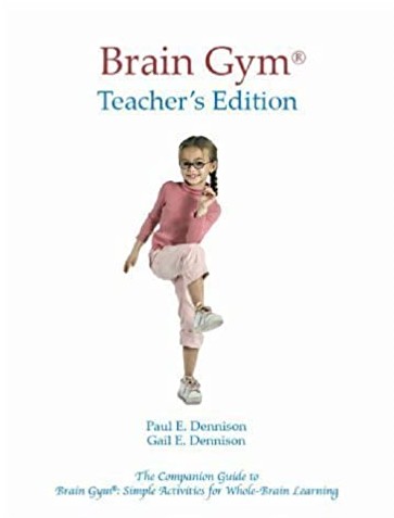 Brain Gym® – Teacher’s Edition ~ Brain Gym® Nederland